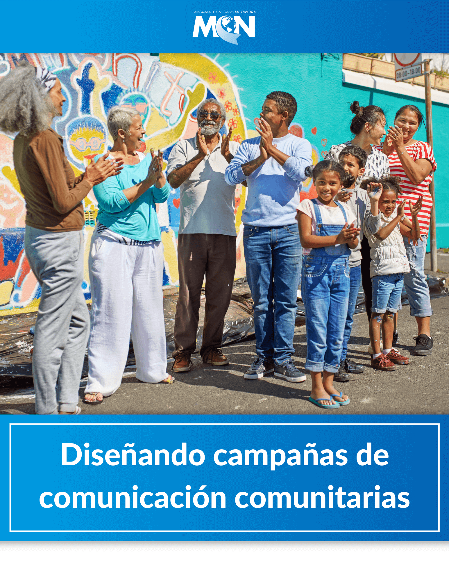 Diseñando Campañas De Comunicación Comunitarias Manual Migrant